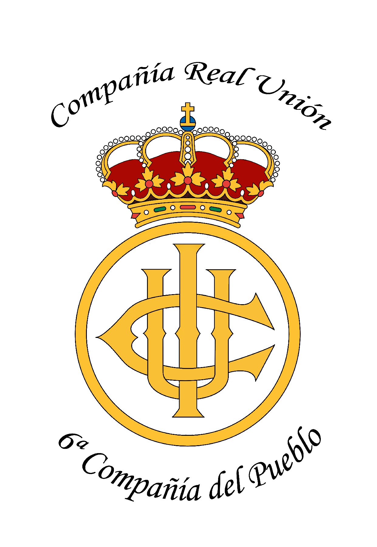 Compañía Real Unión, 6ª Compañía del Pueblo – Compañía Real Unión